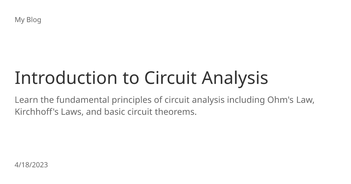 Introduction to Circuit Analysis